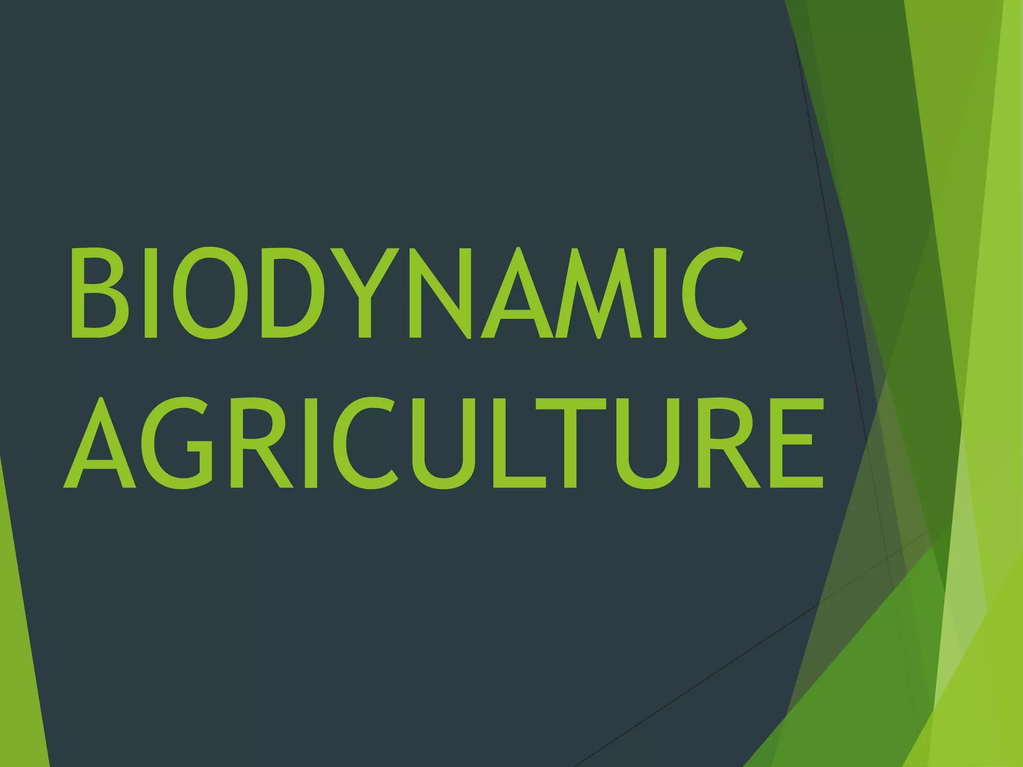 UNIT 1. BIODYNAMIC AGRICULTURE.pptx