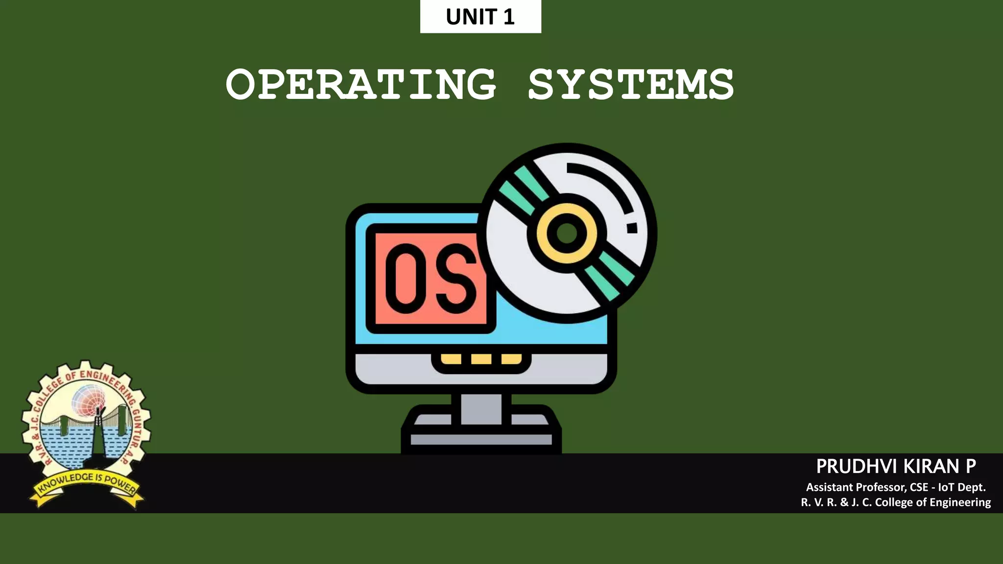 Operating Systems R20 Unit 1.pptx