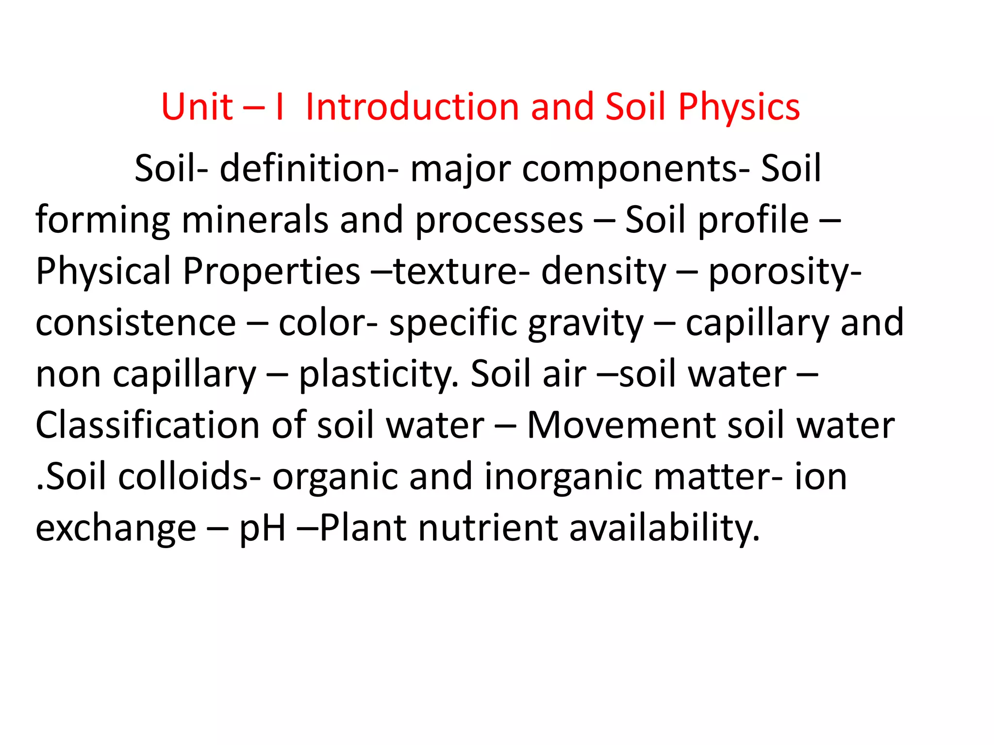Unit 1 INTRODUCTION AND SOIL PHYSICS.pptx