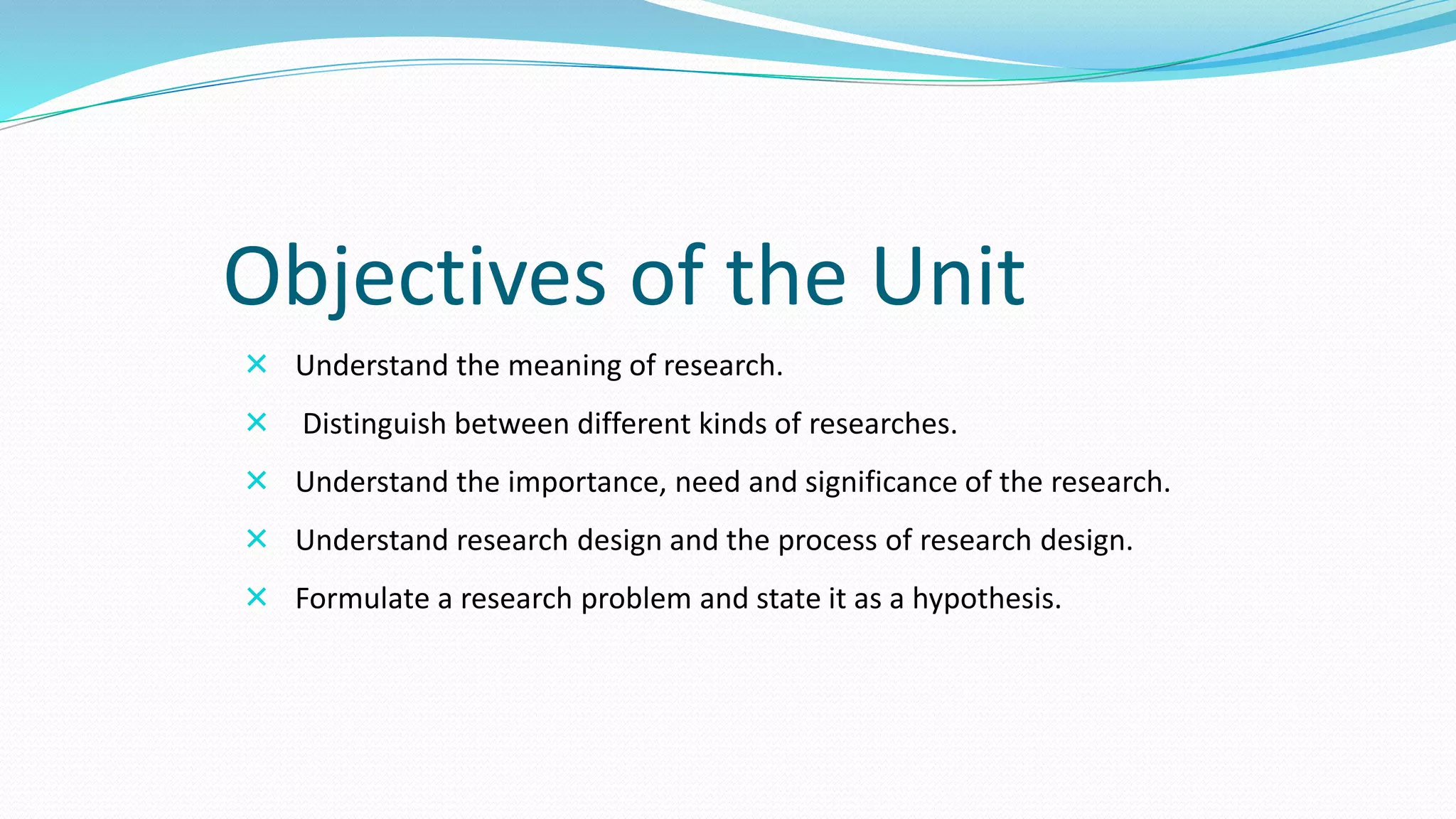 Research Methodology UNIT 1.pptx