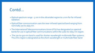 fiber optic communication basics and terminologies | PPTX