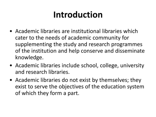 Types of Academic Library and its functions | PPT