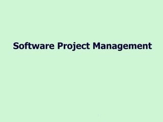 Software Project Management(Unit-1). ppt | PPT