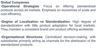 What are the differences between an international company, a global ...