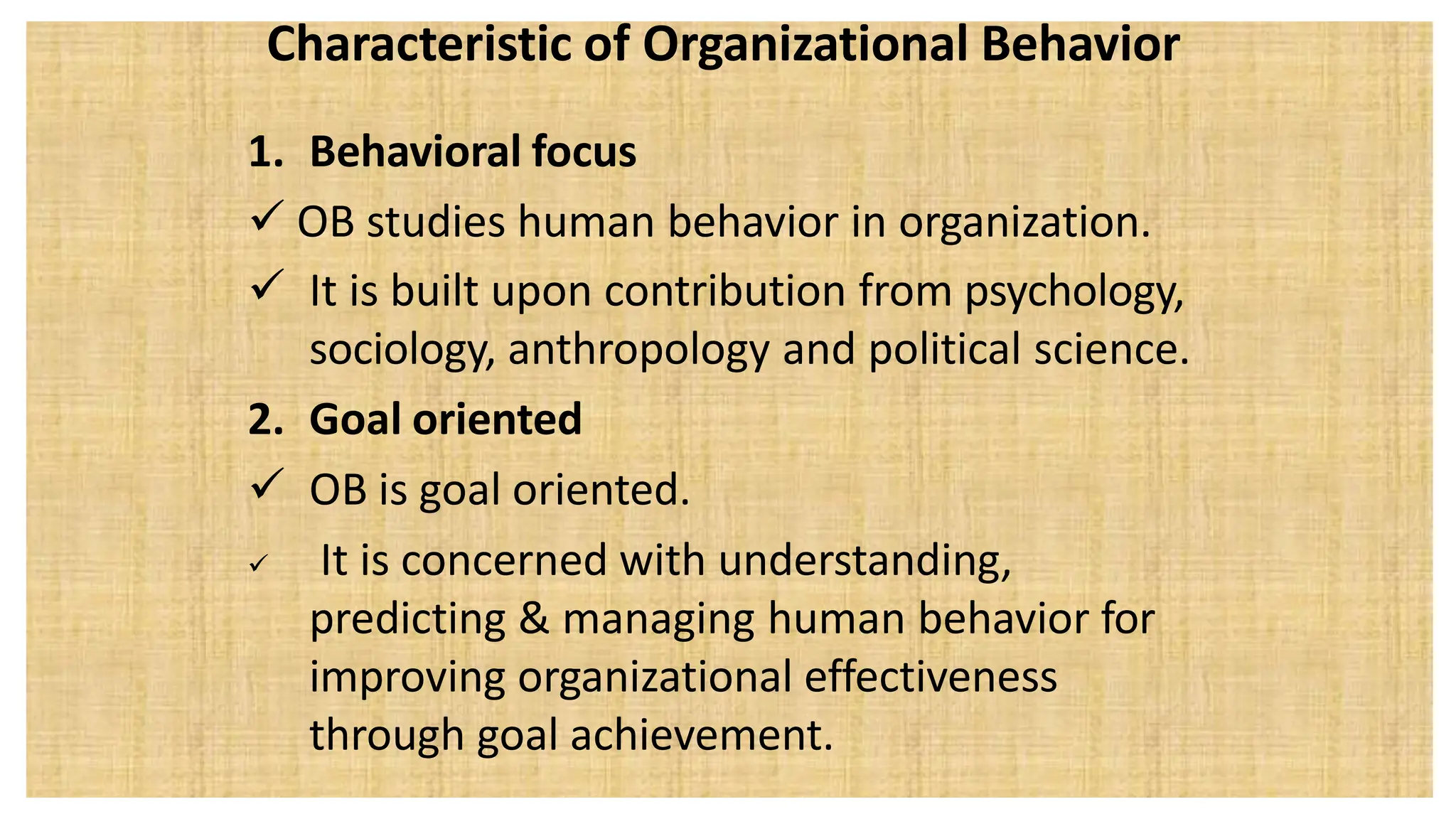 Introduction to organisational behaviour and meaning of the organisation, the function of ...