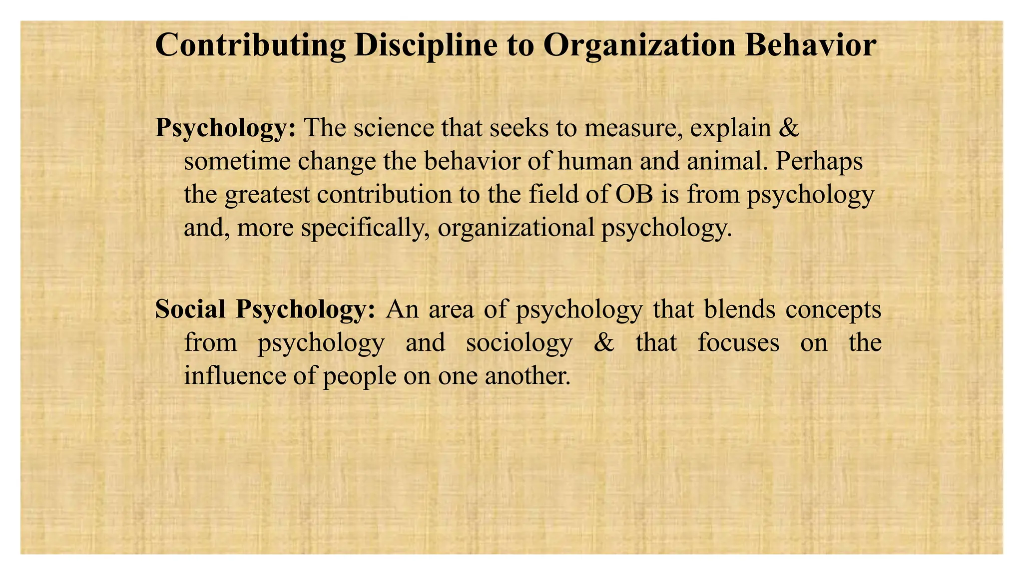 Introduction to organisational behaviour and meaning of the ...