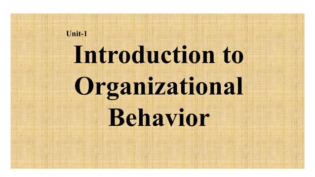 Introduction to organisational behaviour and meaning of the organisation, the function of ...