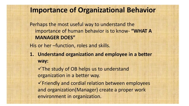 Introduction to organisational behaviour and meaning of the ...