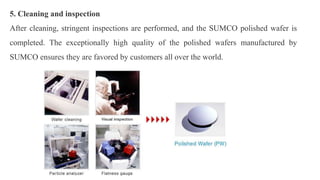 processes involved in the preparation of semiconductor wafers | PPT