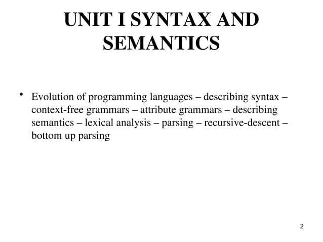 PPL unit 1 syntax and semantics- evolution of programming language lexical analysis | PPT