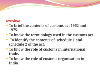 Customs: Regulations on goods crossing borders. | PPTX