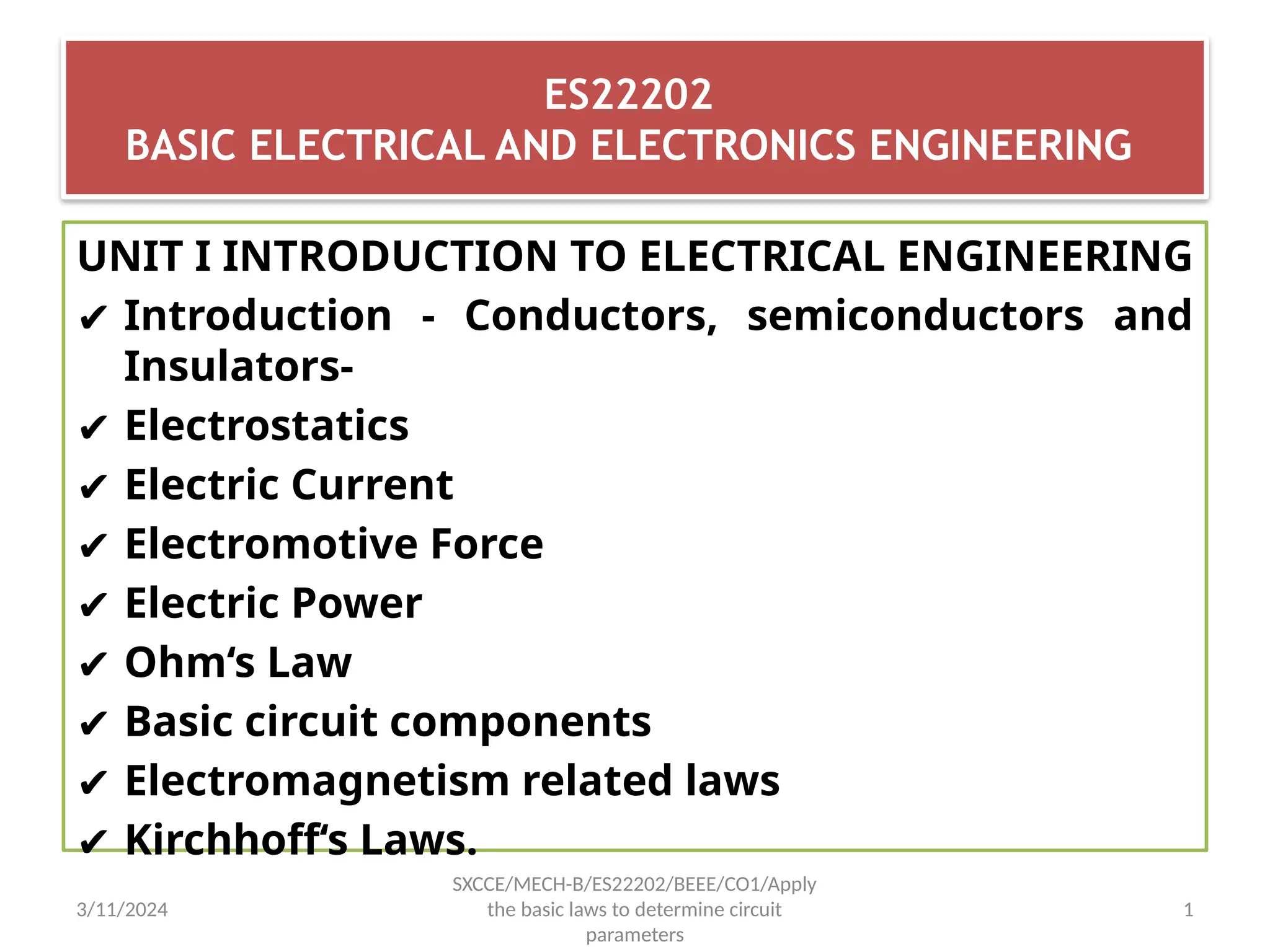 UNIT I INTRODUCTION TO ELECTRICAL ENGINEERING Introduction - Conductors ...