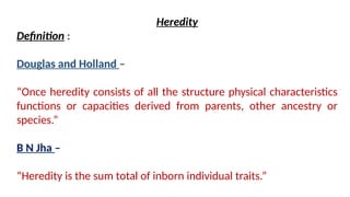 Unit 1.1 Heredity and Environment of an Individual | PPTX