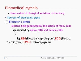 Medical electronics- Bio signal, Electrode, ECG, EEG, PCG | PPT