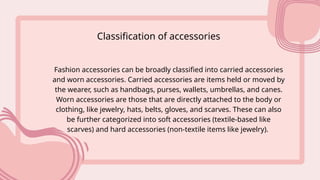 Fashion Accessories and it's types.pptx