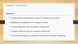 Computer architecture lecturer powerpint presentation | PPTX