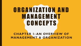 an overview of management & organization | PPTX