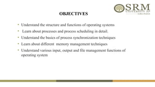 Fundamentals of Operating Systems and Process Management | PPTX