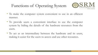 Fundamentals of Operating Systems and Process Management | PPTX