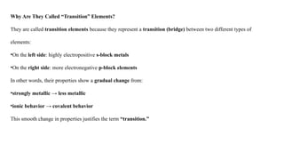The Transition Metals and Their Properties | PPTX