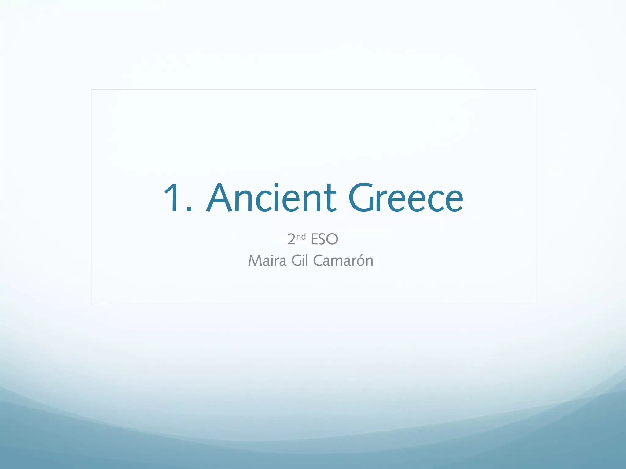 Unit 1 - Ancient Greece | PPT