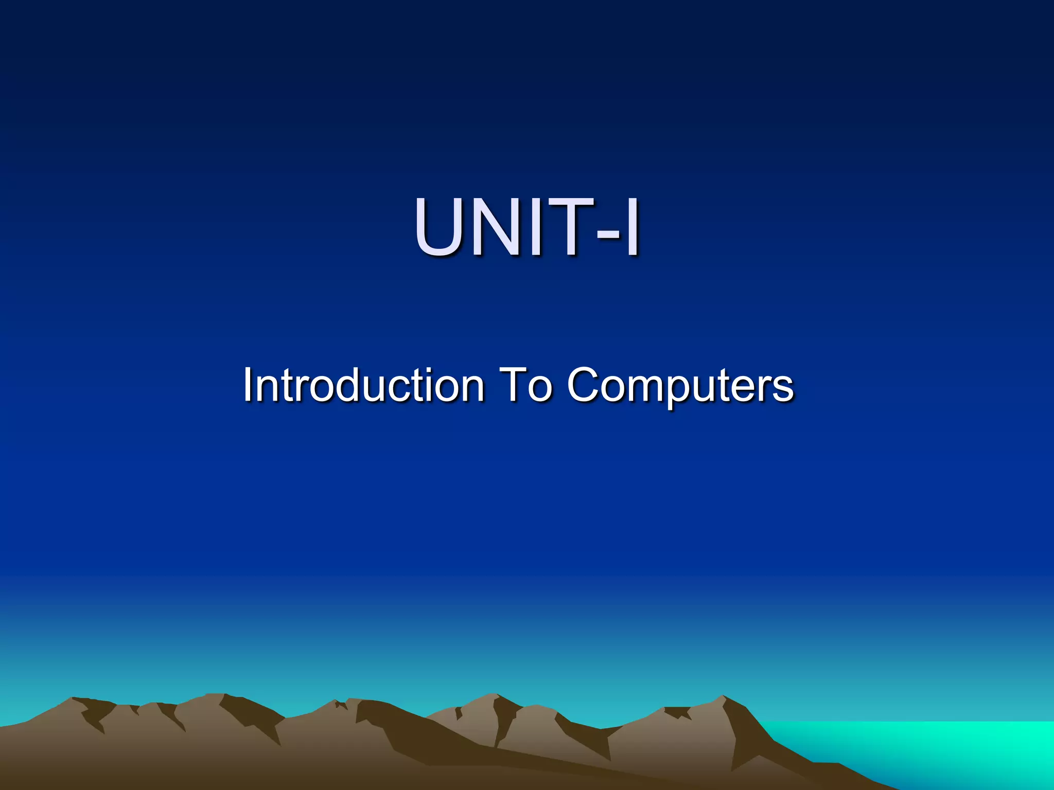Unit1-fcp-fundamentals of computing | PPTX | Computing | Technology & Computing