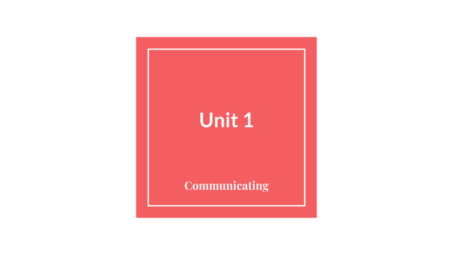 Unit 1- Communicating.pdf