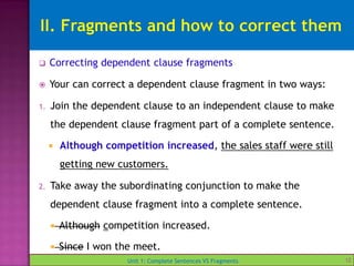 Unit 1 complete sentences vs fragments | PPT