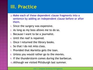 Unit 1 complete sentences vs fragments | PPT