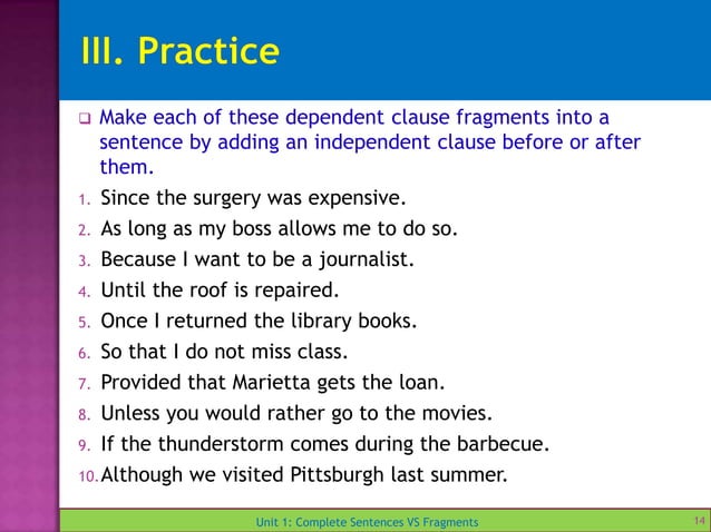 Unit 1 complete sentences vs fragments | PPT