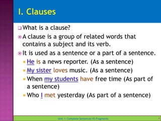 Unit 1 complete sentences vs fragments | PPT