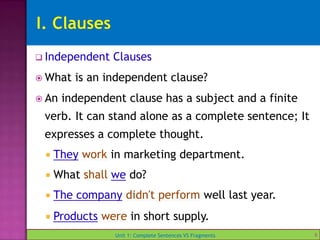 Unit 1 complete sentences vs fragments | PPTX