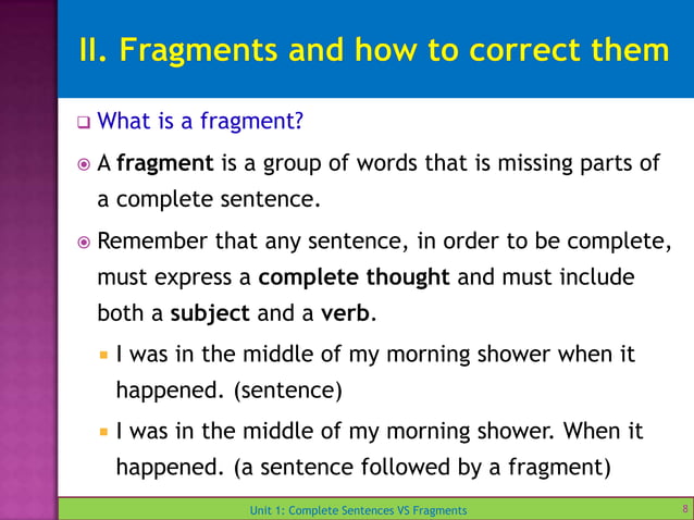 Unit 1 complete sentences vs fragments | PPT