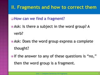 Unit 1 complete sentences vs fragments | PPTX