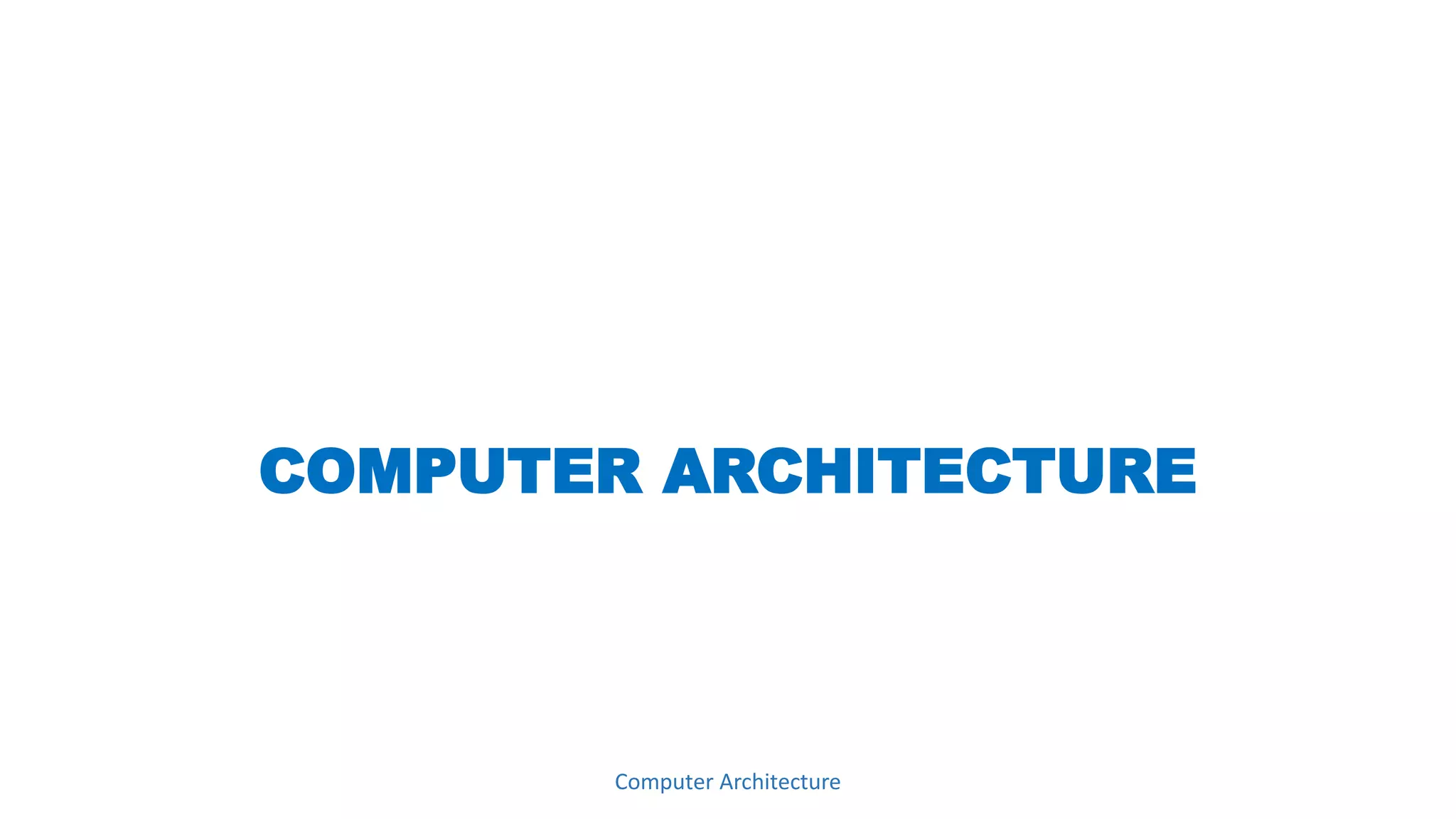 Unit 1 computer architecture (1) | PPTX