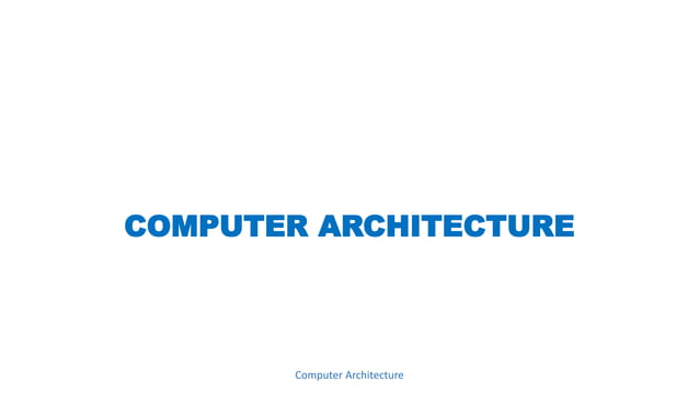 Unit 1 computer architecture (1) | PPTX