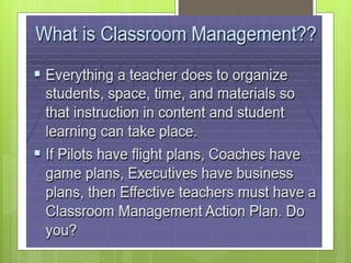 Brief explanation about classroom management pptx | PPTX