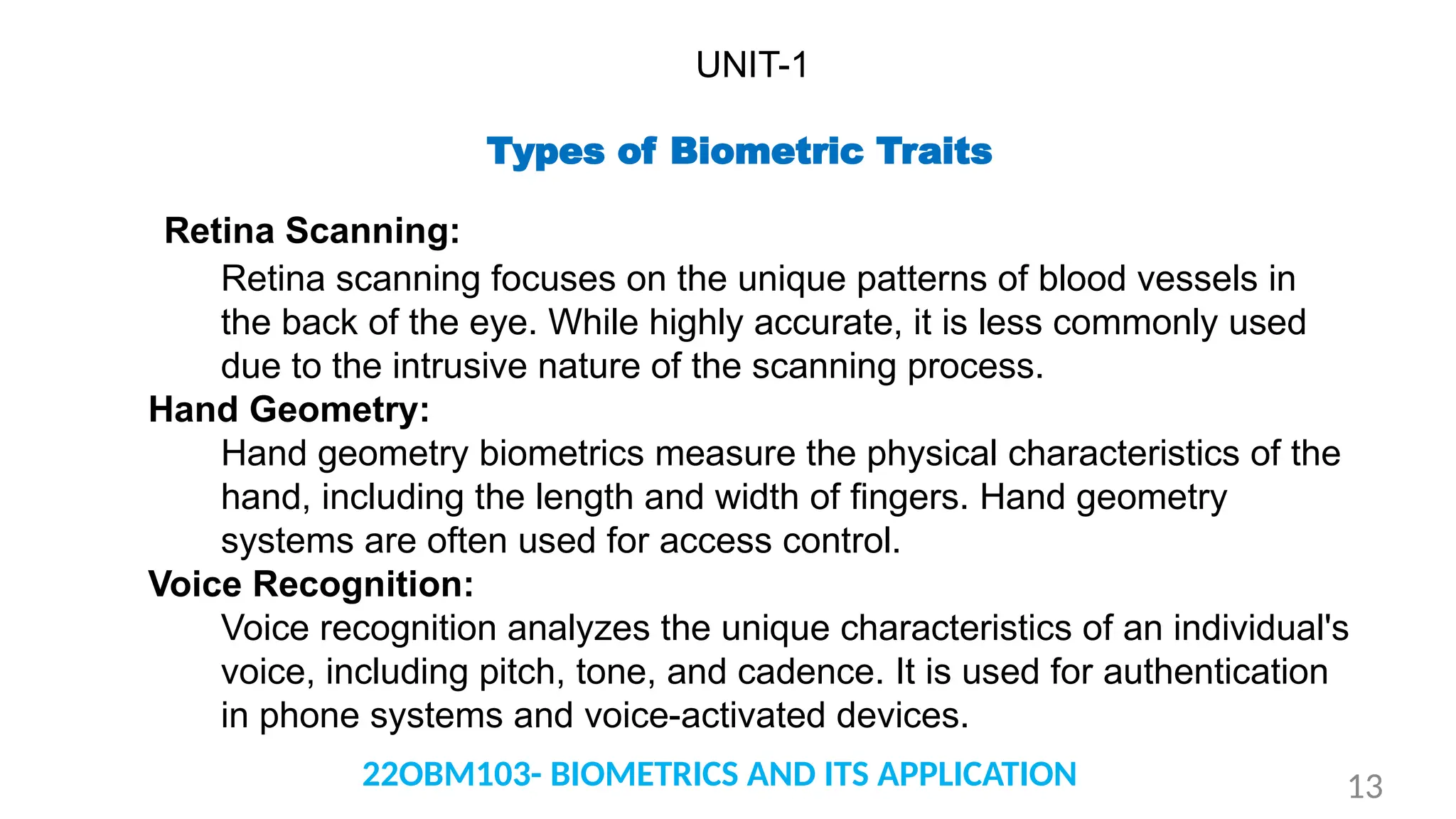 Biometrics and its applications for system | PPTX