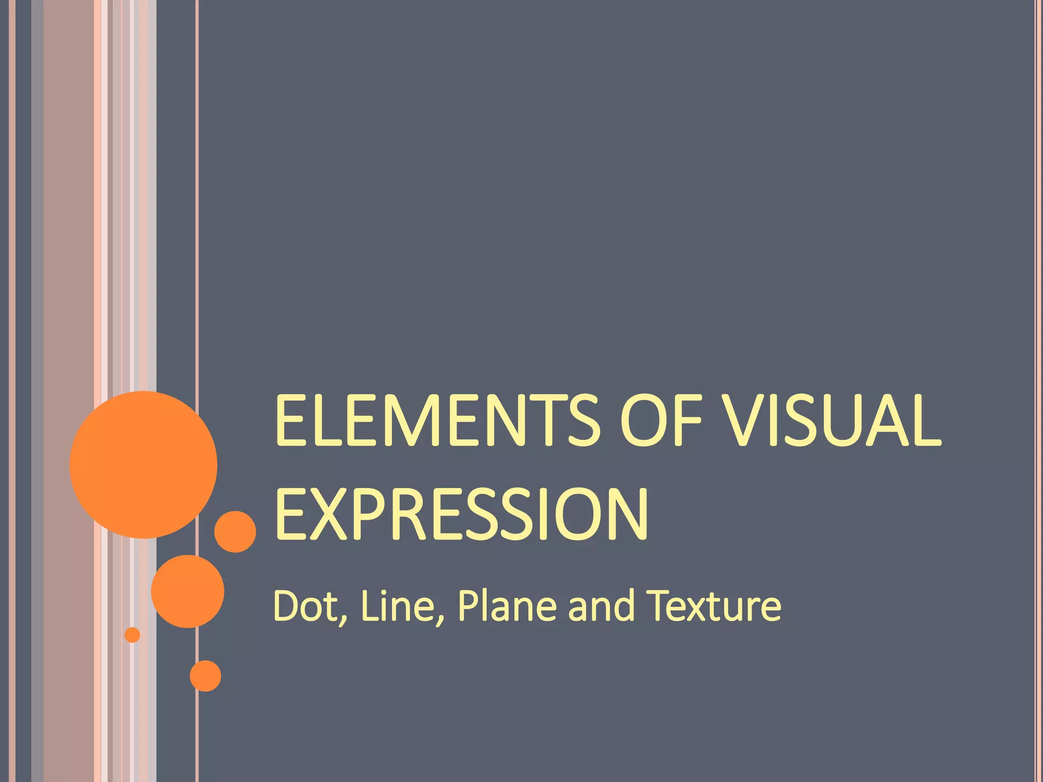 UNIT 1 - Elements of visual language (Book unit 4) | PPTX