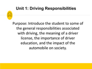 Unit 1 driving responsibilities | PPTX