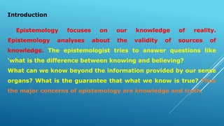 COURSE: 8 – KNOWLEDGE AND CURRICULUM - Unit 1: Epistemological bases of education | PPTX