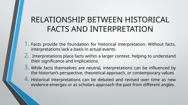 UNIT 1-FACTS AND INTERPRETATION IN HISTORY.pptx