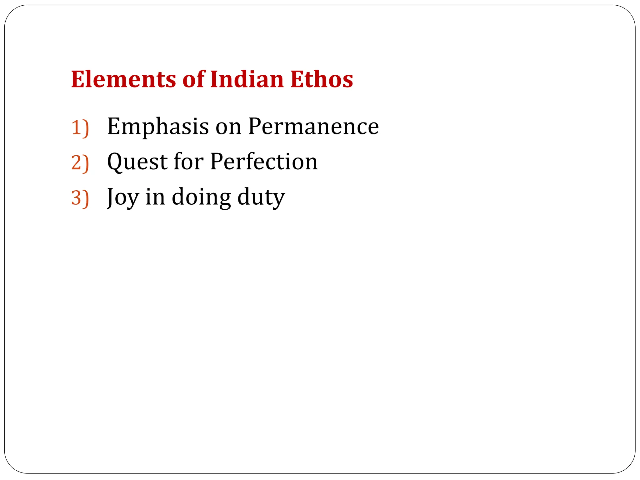 Unit 1 - Indian Ethos – An Overview.pptx