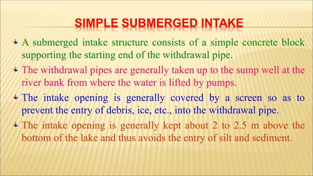 Unit 1 - Intake of water, Pumping and gravity scheme.ppt