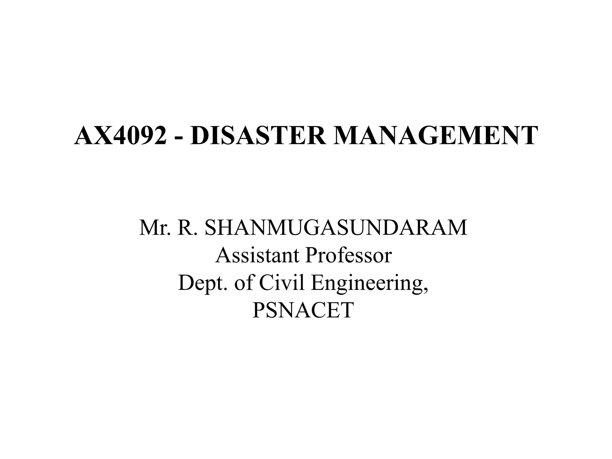 UNIT 1 - INTRODUCTION ON DISASTER MANAGEMENT.ppt