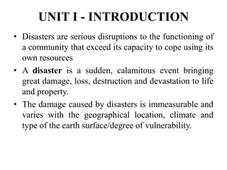 UNIT 1 - INTRODUCTION ON DISASTER MANAGEMENT.ppt