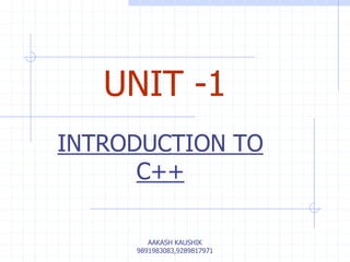c++ programming Unit 1 introduction to c++ | PPTX