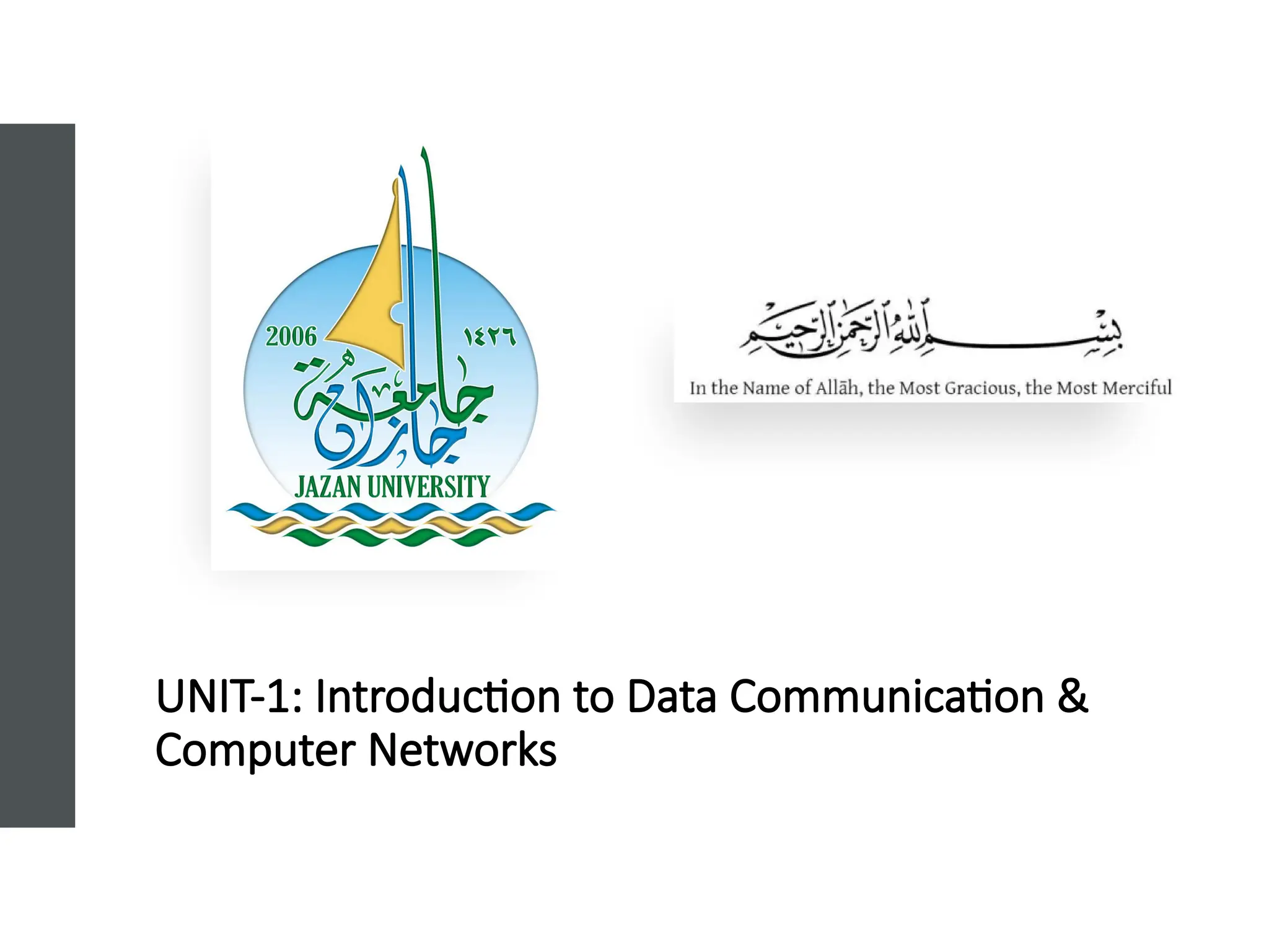 UNIT 1 - Introduction to Data Communication & Computer Networks.pptx
