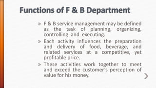Introduction to food & beverage department | PPTX