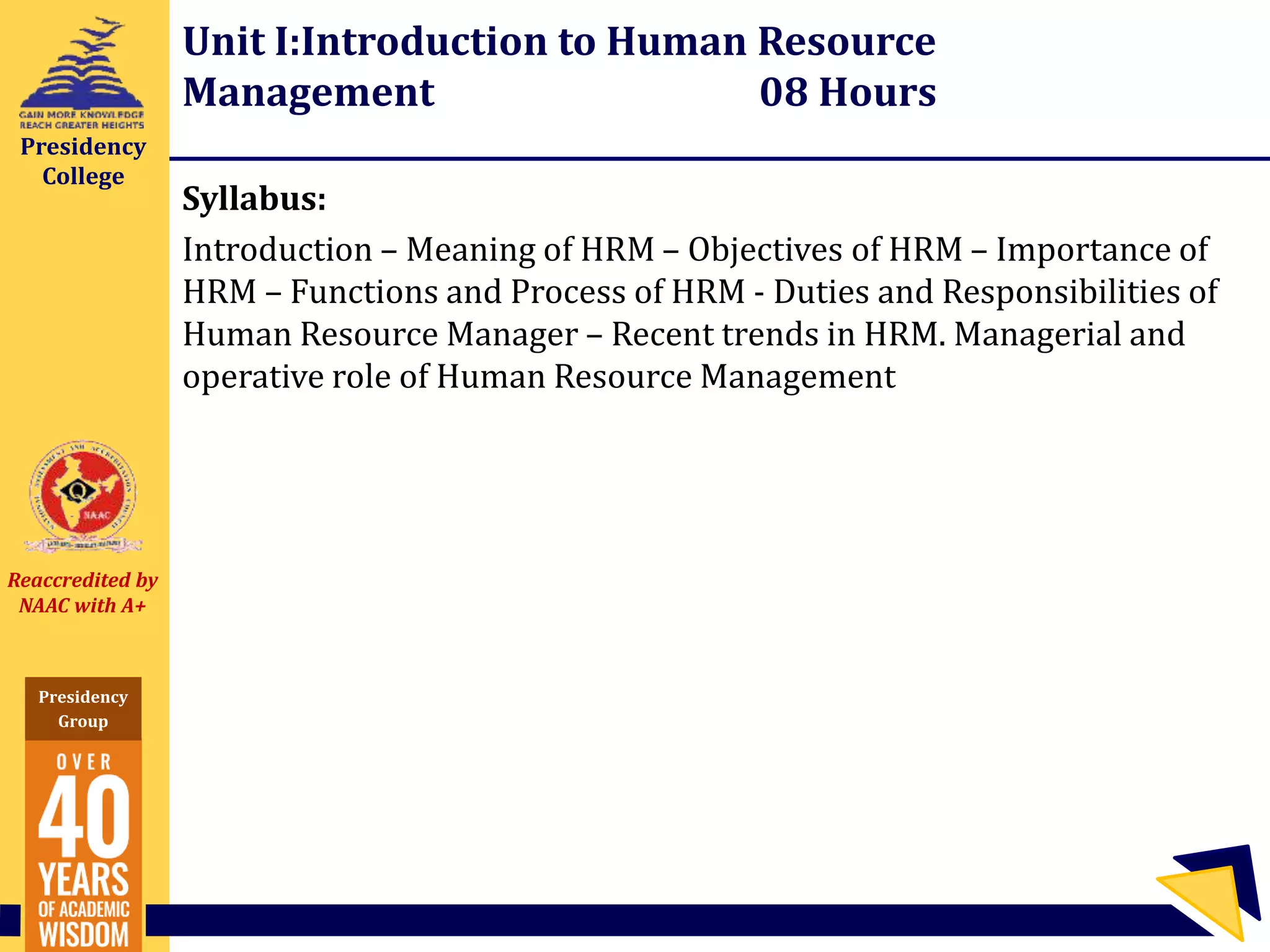 UNIT 1- INTRODUCTION TO HUMAN RESOURCE MANAGEMENT.ppt